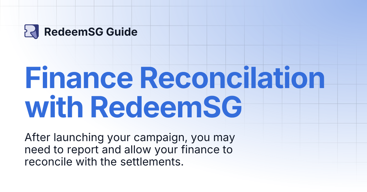 Finance Reconcilation with RedeemSG | RedeemSG Guide
